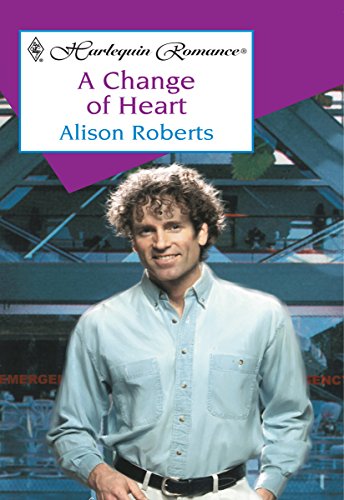 A CHANGE OF HEART - Kindle edition by Roberts, Alison. Contemporary ...