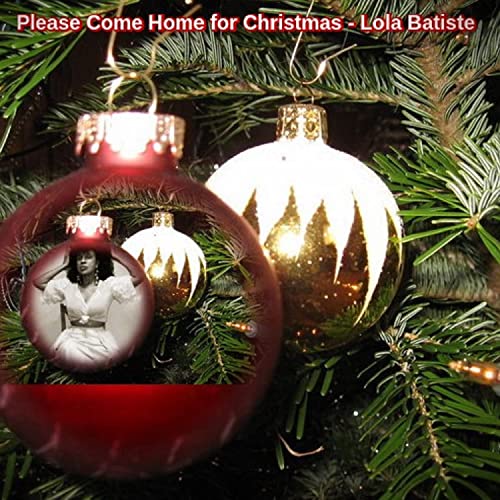 Écouter Please Come Home for Christmas par Lola Batiste sur Amazon ...