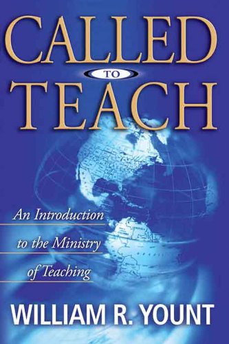 Called to Teach - Kindle edition by Yount, William. Religion ...