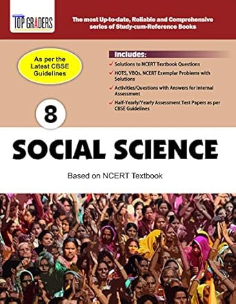 Top Graders CBSE Class 8 Social Science Study Guide and Reference Book ...