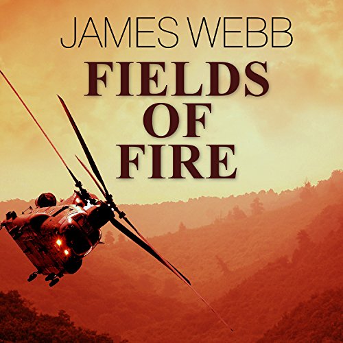Amazon.com: Fields of Fire (Audible Audio Edition): James Webb, Sean ...