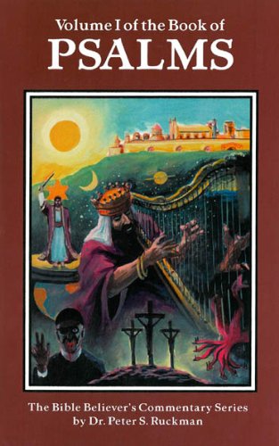 Psalms Commentary Volume 1 (The Bible Believer's Commentary Series ...