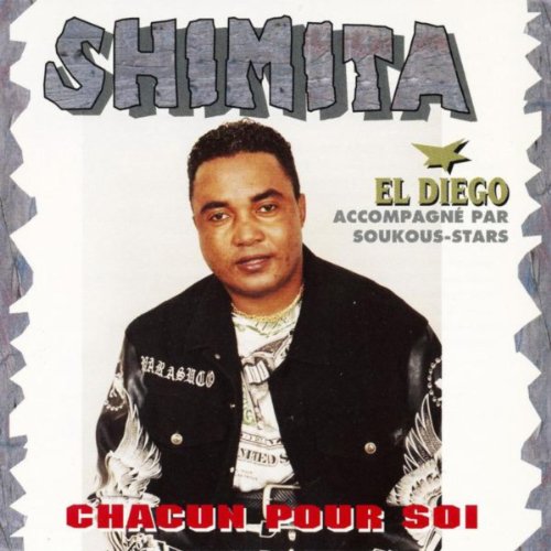 Play Chacun Pour Soi by Shimita El Diego & Soukous-Stars on Amazon Music