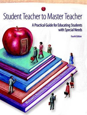Student Teacher to Master Teacher: A Practical Guide for Educating ...