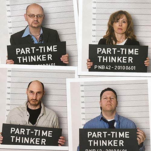 Amazon Music - Perfectly Normal BeastsのPart-Time Thinker - Amazon.co.jp