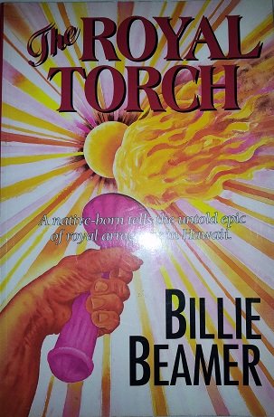 The Royal Torch: Beamer, Billie F.: 9780963376404: Amazon.com: Books