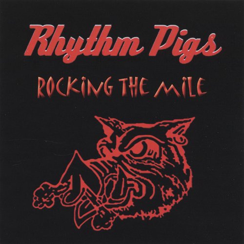 Play Rocking The Mile by Rhythm Pigs on Amazon Music