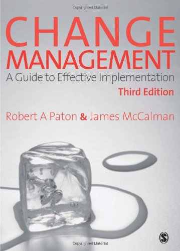 Change management : a guide to effective implementation 3rd ed Edition ...