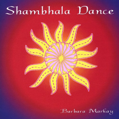 Play Shambhala Dance by Barbara Markay on Amazon Music