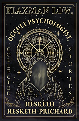 Amazon.com: Flaxman Low, Occult Psychologist, Collected Stories eBook ...