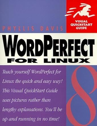 Buy Wordperfect 8 for Linux (Visual Quickstart Guides) Book Online at ...