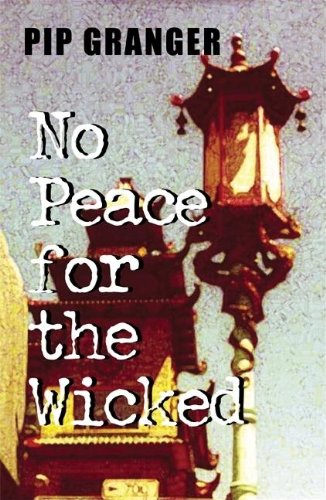 No Peace for the Wicked: Granger, Pip: 9781590582169: Amazon.com: Books