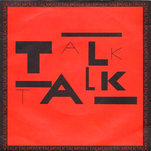 Talk Talk - Talk Talk: [12 inch VINYL U.K. Maxi-single] (Extended Mix ...