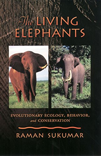 Amazon | The Living Elephants: Evolutionary Ecology, Behaviour, and ...