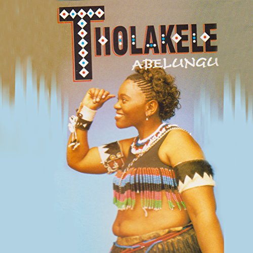 Amazon.com: Abelungu : Tholakele: Digital Music
