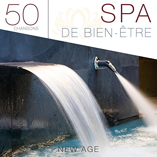Play Le Spa de Bien-être 50 - Musique Pour Relaxation Et Méditation by ...