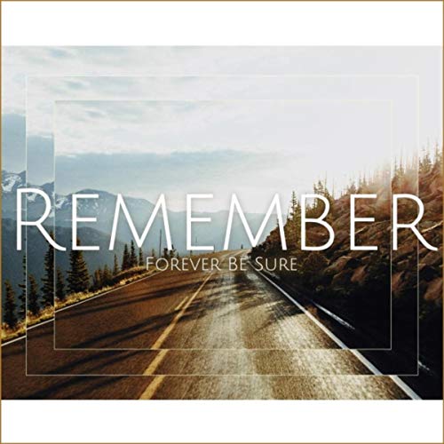 Amazon.com: Remember : Forever Be Sure: Digital Music