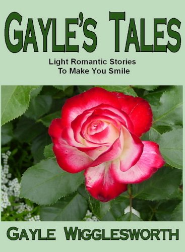 Amazon.com: Gayle's Tales, Light Romantic Stories to Make You Smile ...
