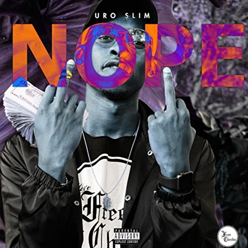 Amazon.co.jp: Nope [Explicit] : Uro Slim: Digital Music