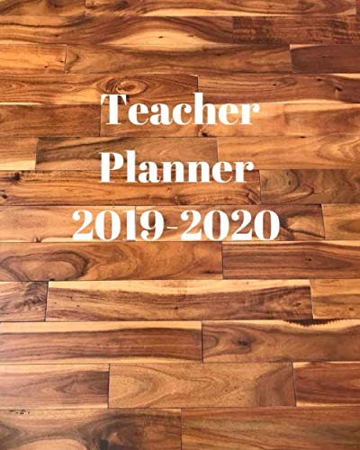 Teacher Planner 2019-2020: Lesson Planner, School Teacher, Mentor ...
