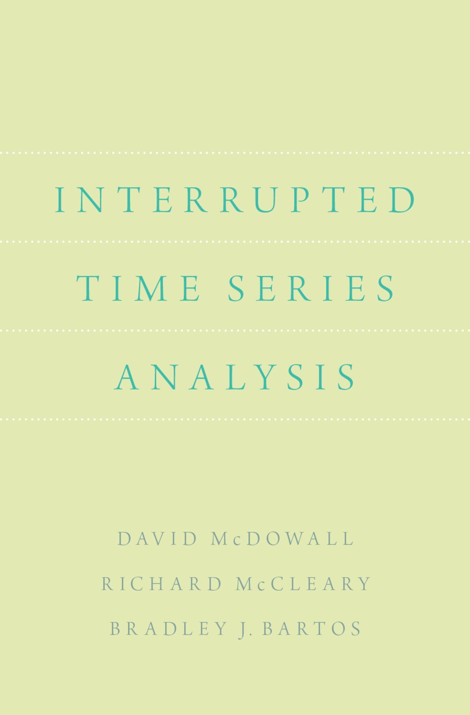 Interrupted Time Series Analysis: 9780190943950: Medicine & Health ...