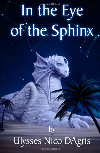 In the Eye of the Sphinx: Multiverse Journeys: DAgris, Ulysses Nico ...