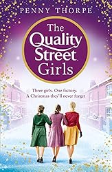 Amazon.com: The Quality Street Girls: A heartwarming historical ...