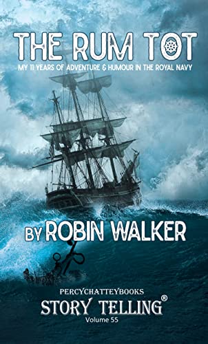 The Rum Tot: Story Telling Fifty Five (Percy's Story Telling Book 1 ...