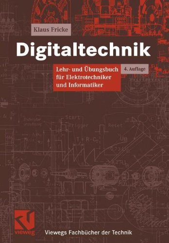『Digitaltechnik. Lehr- und Uebungsbuch fuer Elektrotechniker - 読書メーター