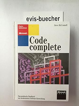 Code Complete: Steve McConnell: 9783860633335: Amazon.com: Books