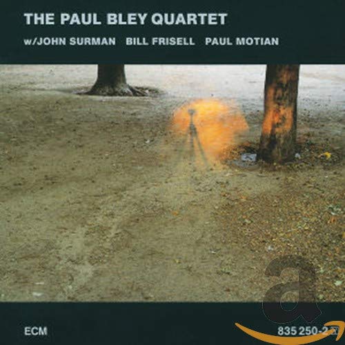 Paul Bley Quartet: Paul Bley, Paul Bley, Paul Motian, John Surman, Gary ...