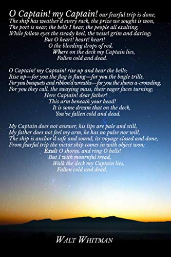 O Captain! My Captain! From Leaves Of Grass By Walt Whitman Journal ...