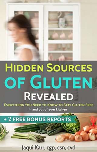 Hidden Sources of Gluten Revealed! Everything You Need to Know to Stay ...