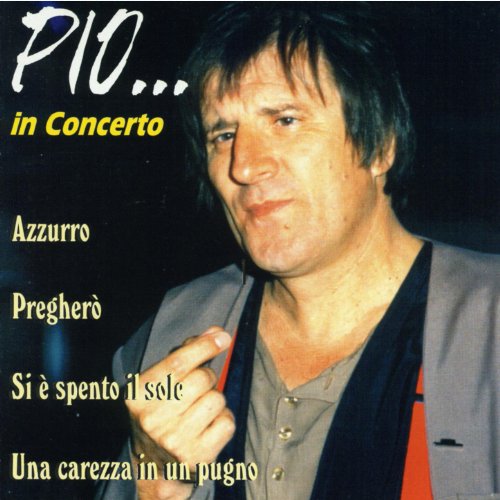 Amazon.co.jp: ….In concerto : Pio: デジタルミュージック