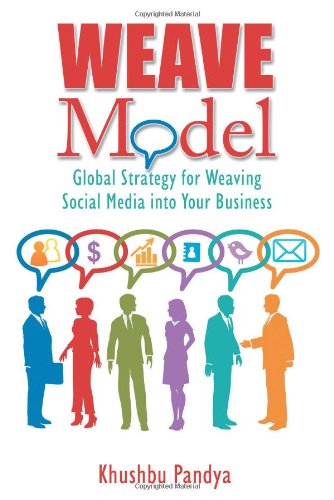 Amazon.com: Weave Model: Global Strategy for Weaving Social Media Into ...