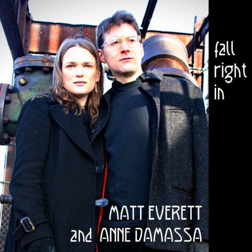 Play Fall Right In by Matt Everett & Anne Damassa on Amazon Music Unlimited