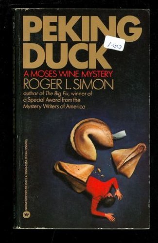 Peking Duck: Roger L. Simon: 9780446300469: Amazon.com: Books