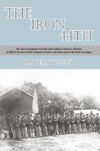 Amazon.com: The Iron 44Th: The Story of Company H of the 44Th Indiana ...