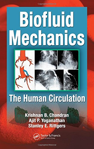Amazon | Biofluid Mechanics: The Human Circulation | Chandran, Krishnan ...