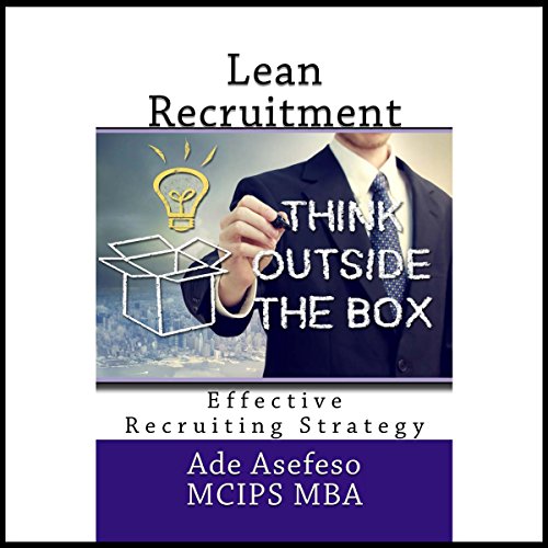 Amazon.com: Lean Recruitment: Effective Recruiting Strategy (Audible ...