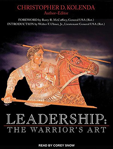 Amazon | Leadership: The Warrior's Art | Kolenda, Christoper D., Snow ...