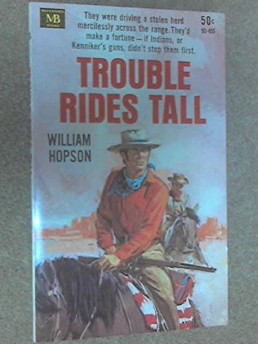 Trouble rides tall (Gold medal books): Hopson, William: Amazon.com: Books