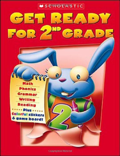 Get Ready For 2nd Grade: Scholastic Inc.: 9780439606264: Amazon.com: Books