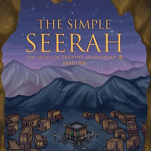Amazon.com: The Story of Prophet Muhammad (PBUH): The Simple Seerah ...