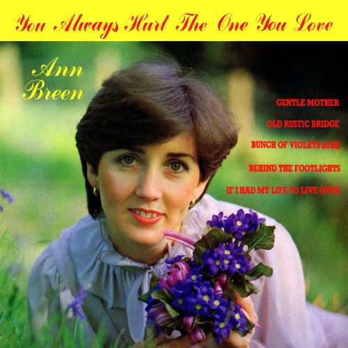 Amazon.com: You Always Hurt the One You Love : Ann Breen: Digital Music