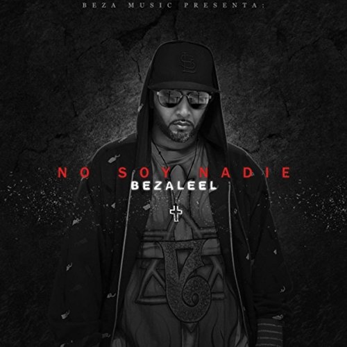 Play No Soy Nadie by Bezaleel on Amazon Music
