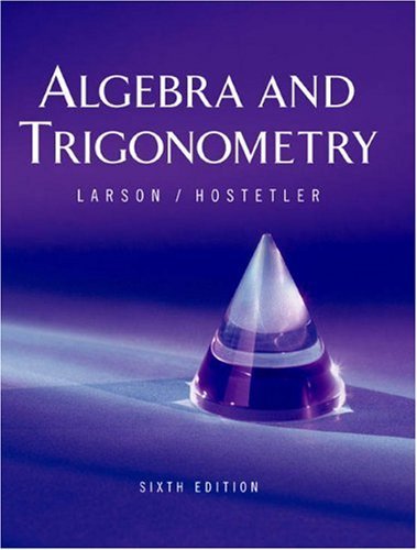 By Ron Larson - Algebra and Trigonometry: 6th (sixth) Edition: Robert P ...