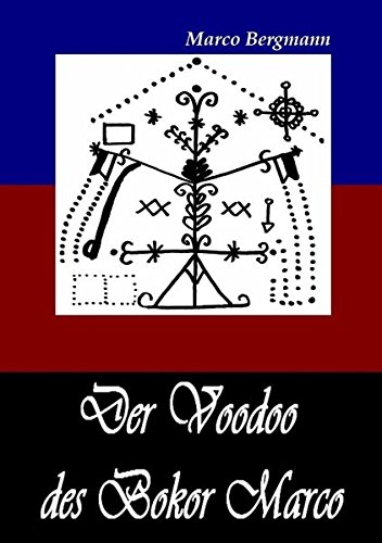 Der Voodoo des Bokor Marco : Bergmann, Marco: Amazon.de: Bücher