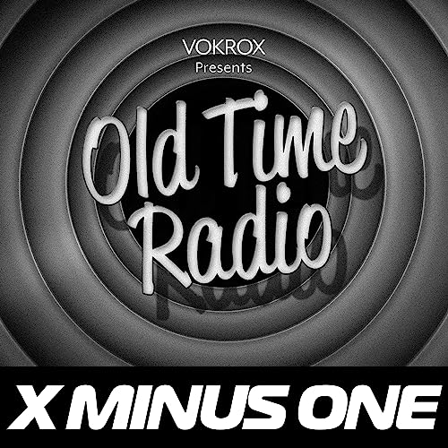 Amazon.com: X Minus One | Old Time Radio : VOKROX: Audible Books ...