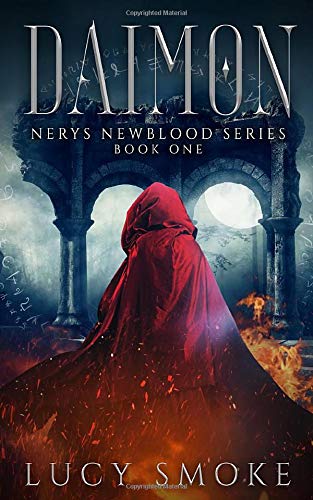 Amazon.com: DAIMON (Nerys Newblood Series): 9781522016526: Smoke, Lucy ...